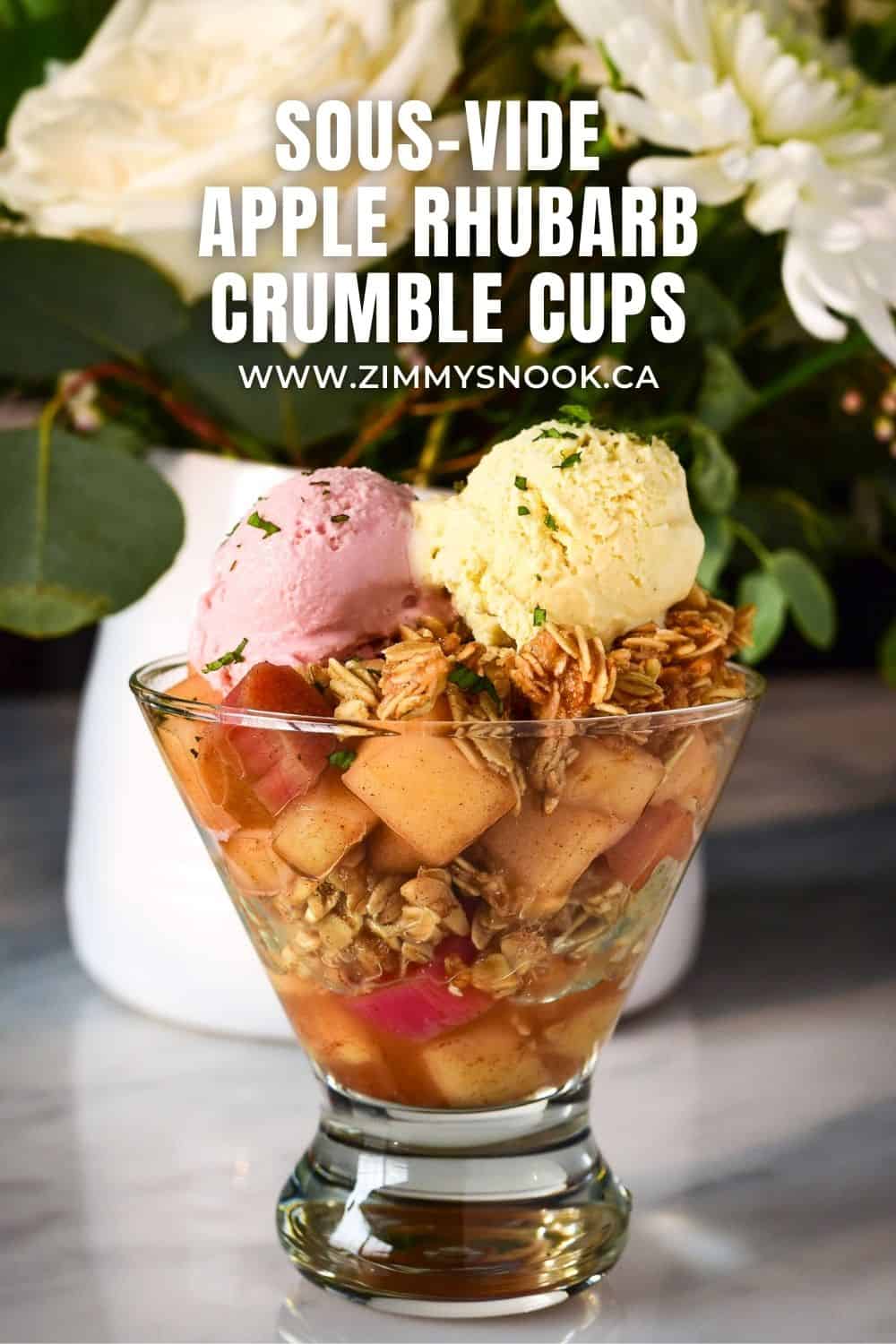 Sous-vide Apple Rhubarb Crumble Cups - Zimmy's Nook