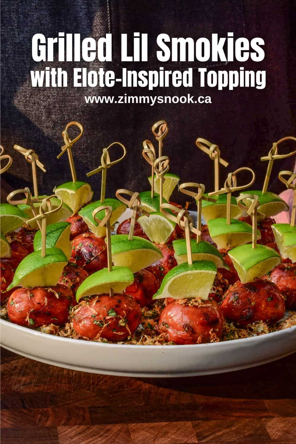 Grilled Lil Smokies with Elote-Inspired Topping - Zimmy's Nook